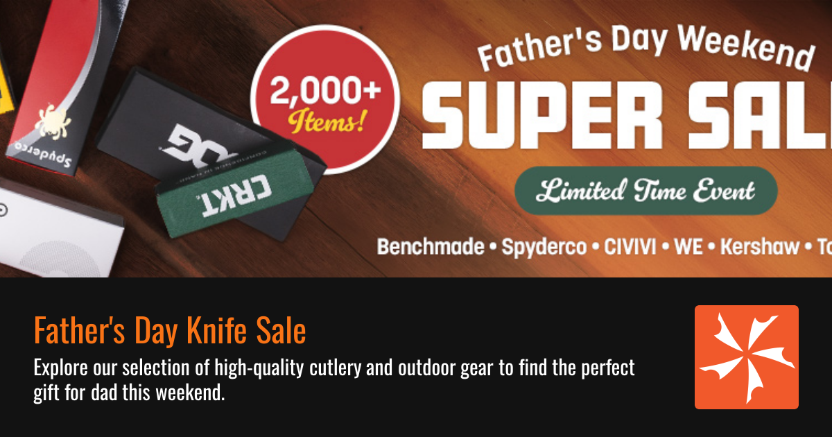 Fathers Day Weekend Sale - 1981 to 2025 of 2025 results - Knife Center